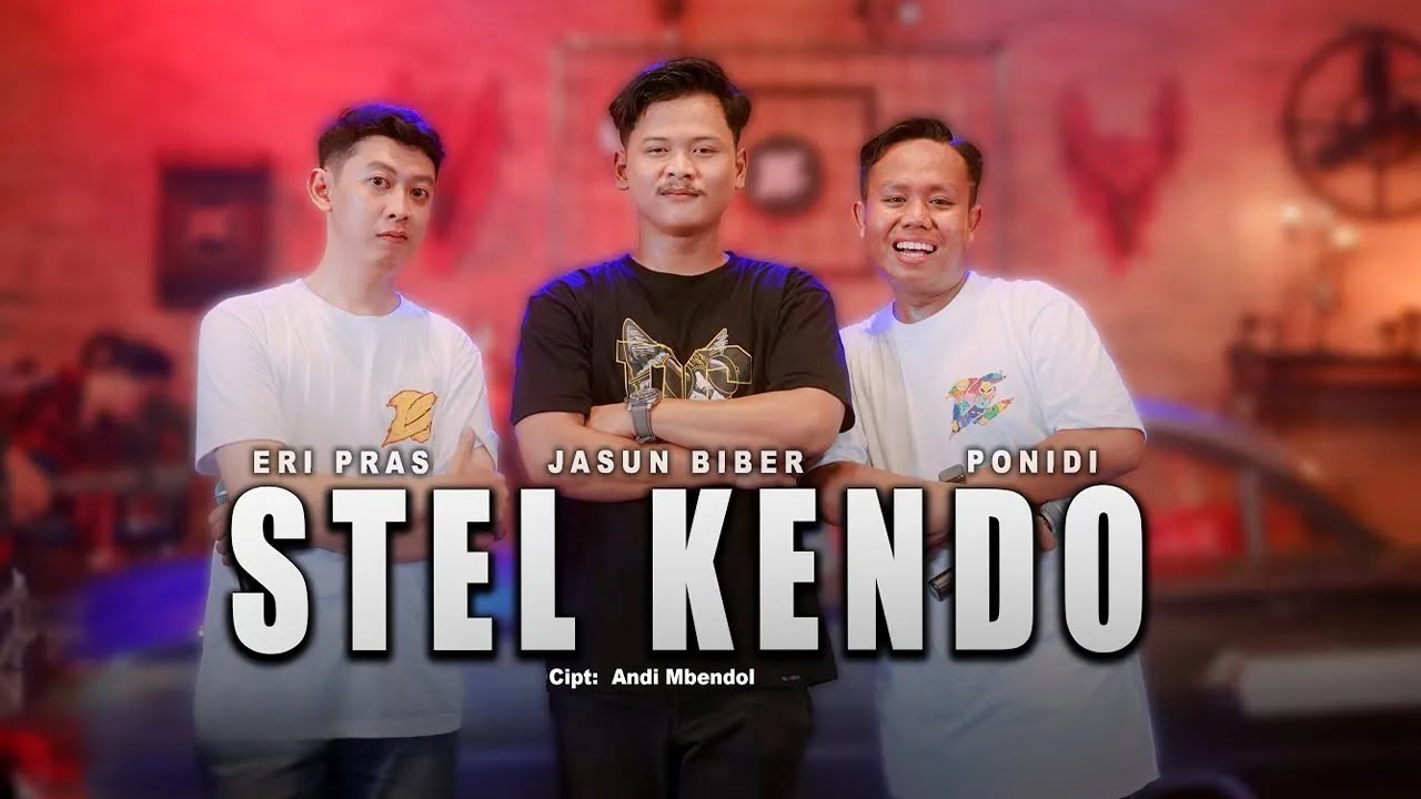 Lirik Lagu Stel Kendo - Jasun Biber, PONIDI, Eri Pras: Pengene Sugih Bondo Ning Ra Gelem Rekoso ...