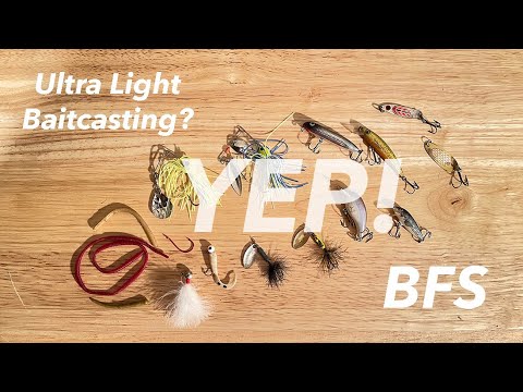 My view of BFS (Bait Finesse System) a style of Ultra Light fishing