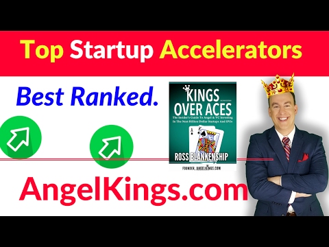 Startup Accelerators - #1 Best Accelerators Ranking - AngelKings.com