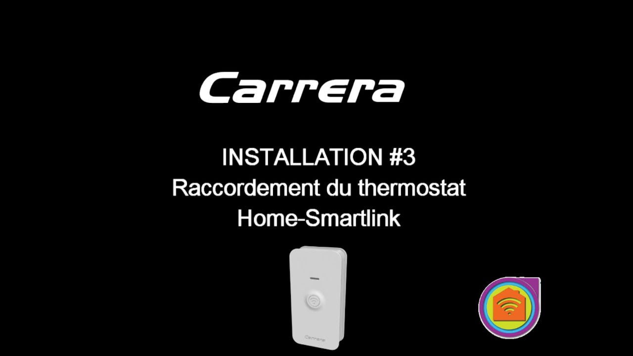 INSTALLATION #3 Raccordement du thermostat Home Smartlink