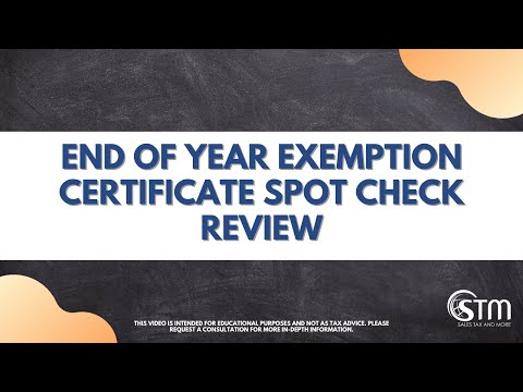 End of Year Exemption Certificate Spot Check Review