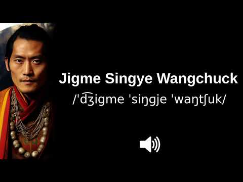 🇧🇹 How to pronounce Jigme Singye Wangchuck (CORRECTLY!)