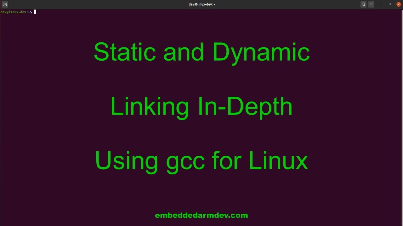 Static and Dynamic Linking on Linux with gcc