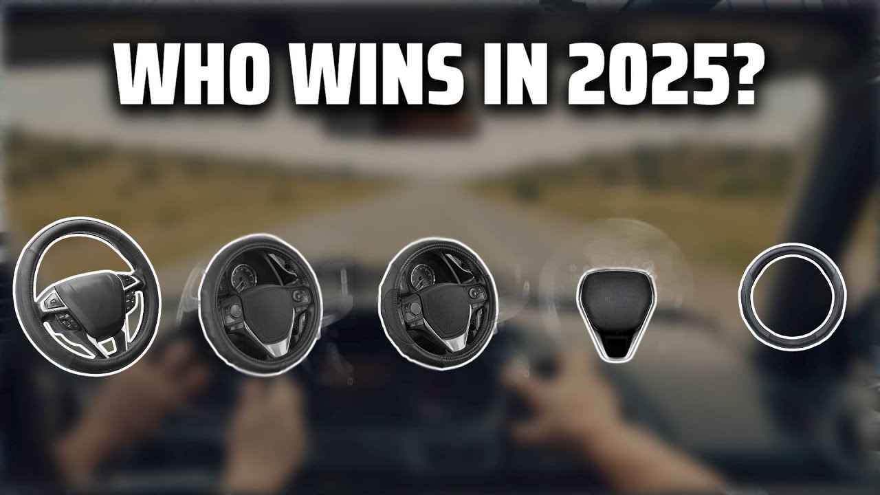 The Top 5 Best Steering Wheel Cover in 2025 - Must Watch Before Buying!