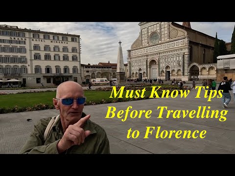 Must Know Tips Before Travelling to Florence, Italy