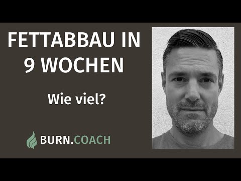 9 Wochen BURN - Wieviel Körperfett wird abgebaut?