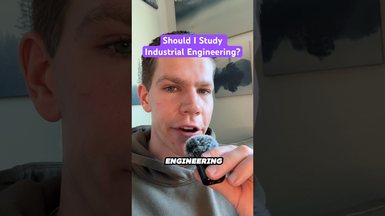 Should You Study Industrial Engineering? What is Industrial Engineering #engineeringstudent