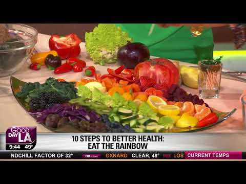 10 Steps to Better Health: As Seen on Good Day LA