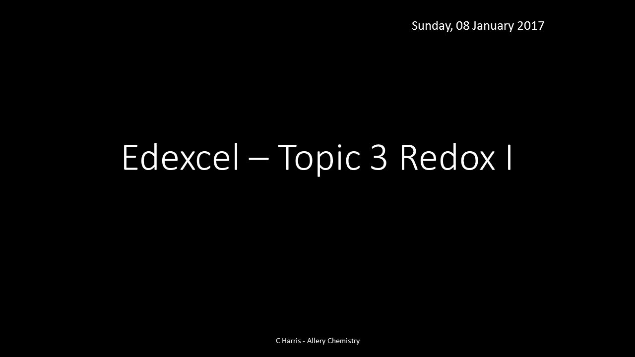 EDEXCEL Topic 3 Redox I REVISION