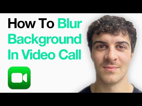 How To Blur Background In A Facetime Video Call (2025 Guide)