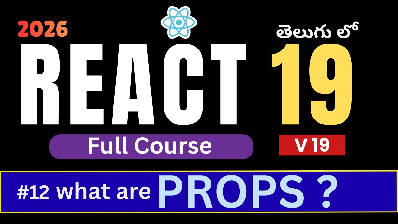 12. Props in React | React 19 Tutorial for Beginners in Telugu