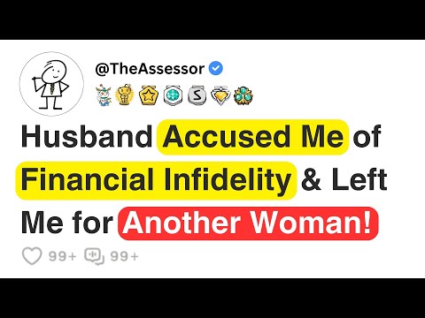 [Full Story] My Husband Accused Me of Financial Infidelity and Then Left Me For Another Women!