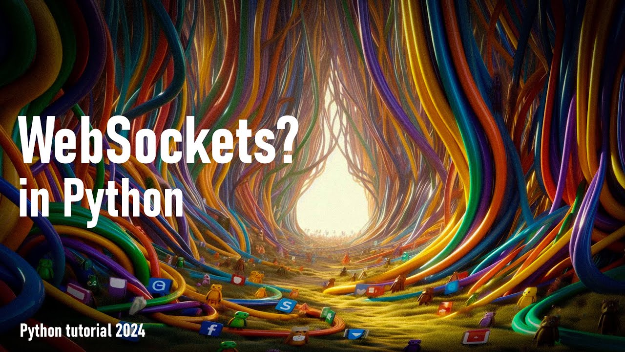 WebSockets in Python tutorial 2024