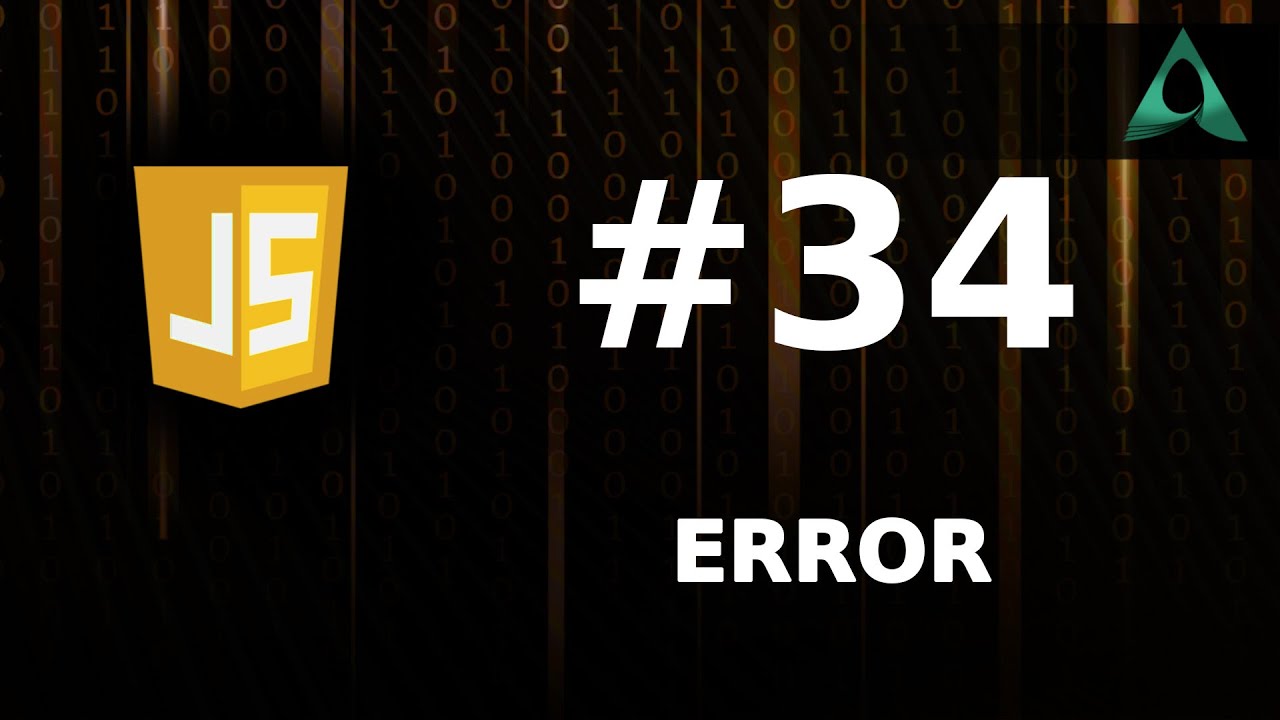 #34 JavaScript Errors (JavaScript Tutorials for Beginners to Intermediate)