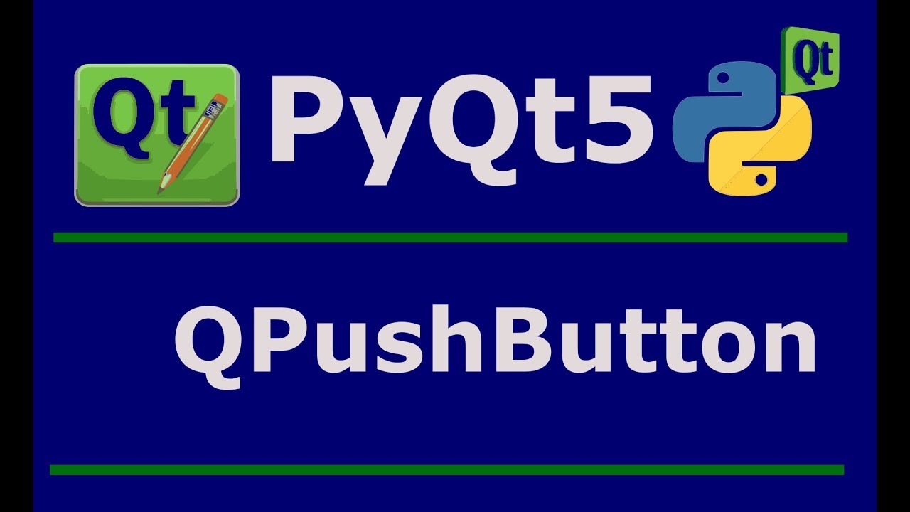 3 PyQt5 Python Gui ProgramminQPushButtonin English