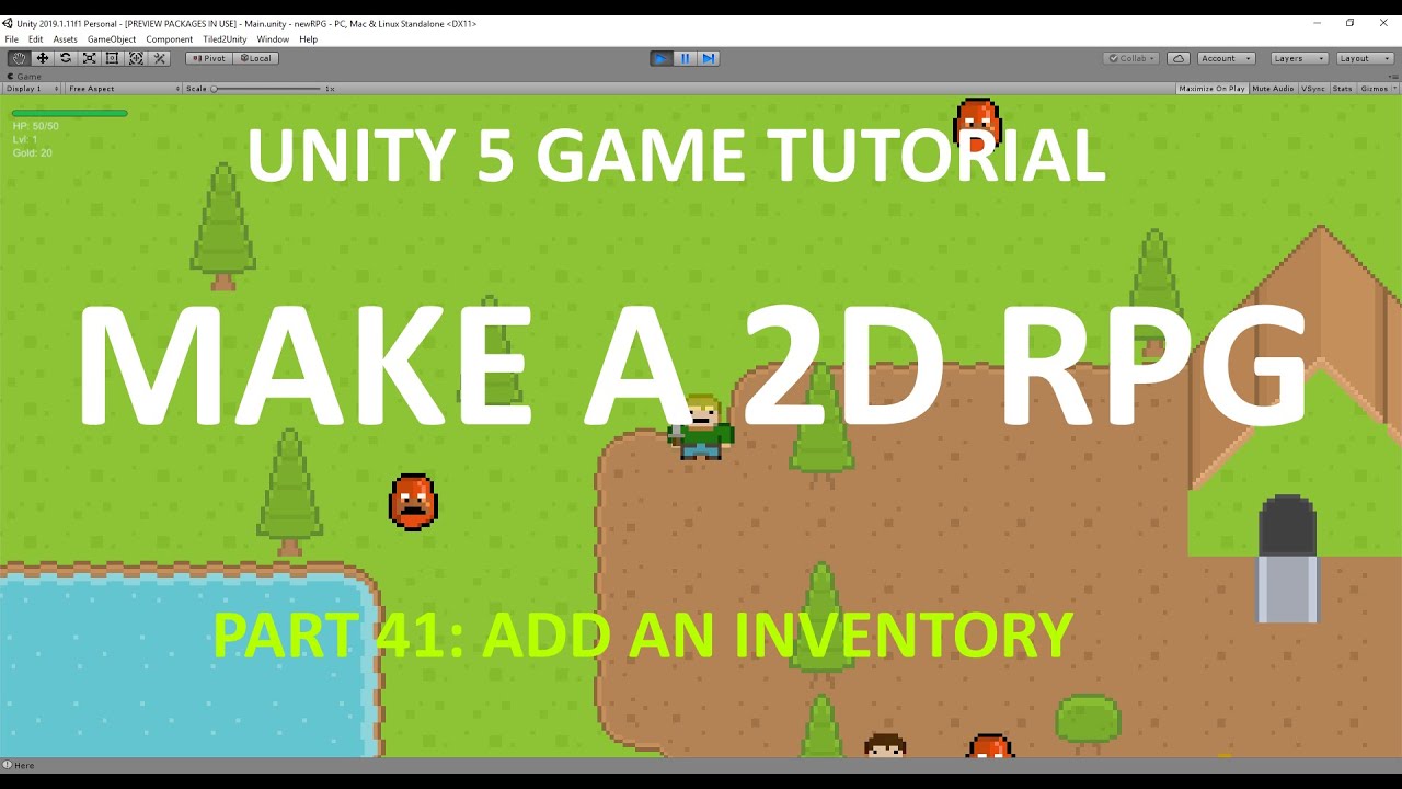 Unity RPG Tutorial #41 - Creating an Inventory System