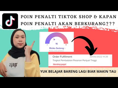 BERAPA LAMA POIN PELANGGARAN TIKTOK HILANG SENDIRI?? || POINT PENALTI TIKTOK SHOP || TIKTOK SELLER