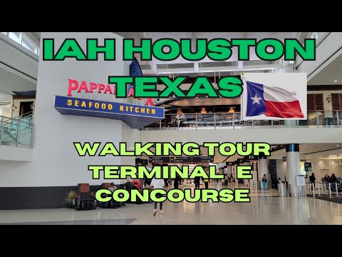 Walking Tour: IAH Houston International Airport Terminal E #walktour