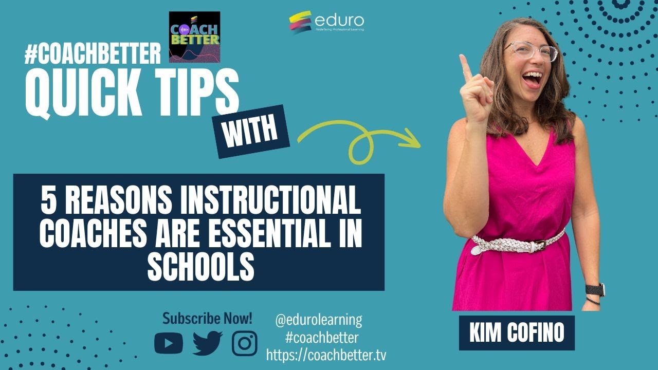 5 Reasons Instructional Coaches are Essential in Schools