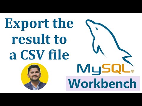 How to Export the result to a CSV file in MySQL Workbench | AmitThinks