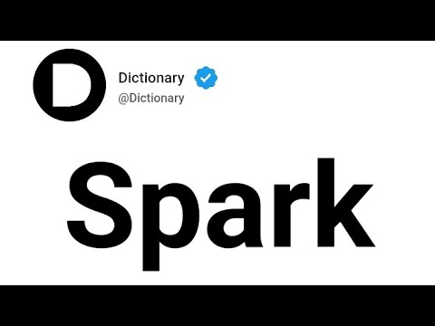 Spark Meaning In English