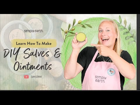 How To Make Salves and Ointments: All You Need To Know