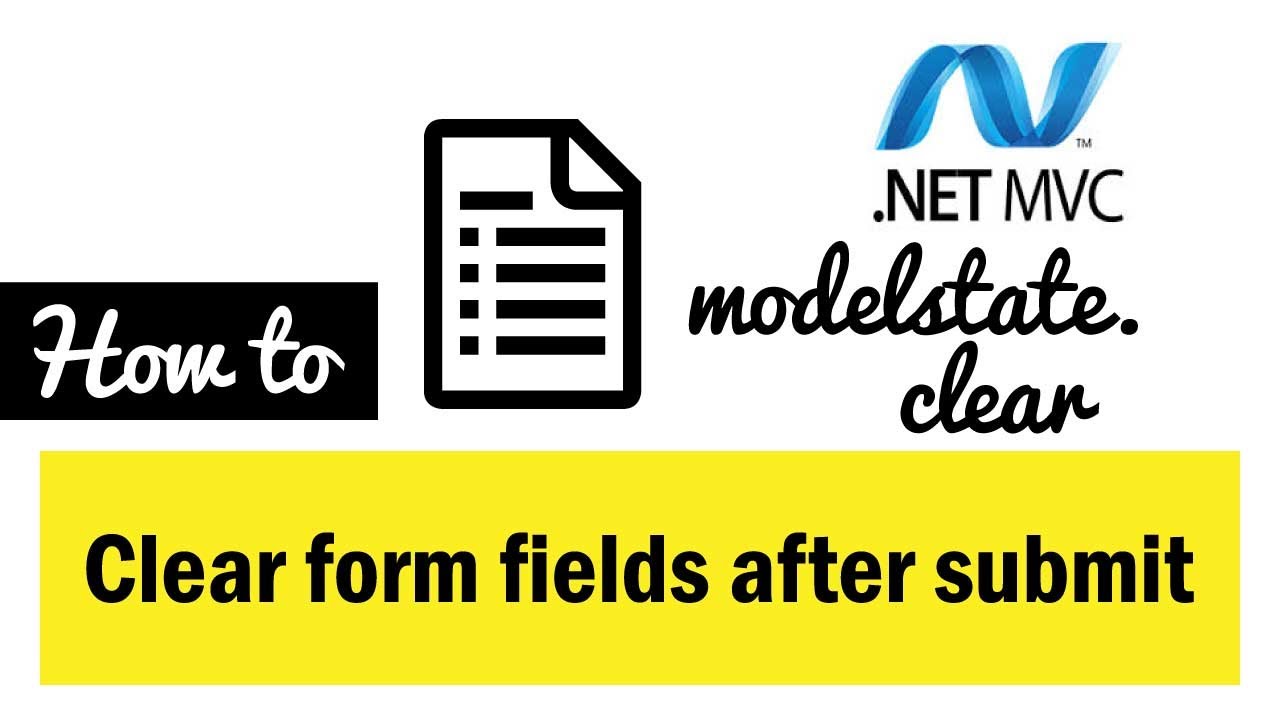 How to clear the form fields after submitting in asp.net MVC?