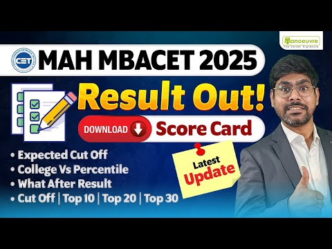 MAH MBACET 2025: RESULT OUT !! Expected Cut Off | College vs Percentile | What After Result ?