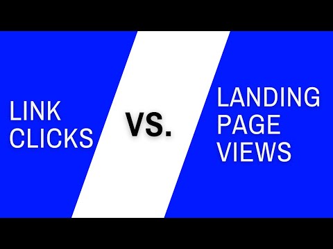 Links Clicks vs Landing Page Views: Don't Fall For it.