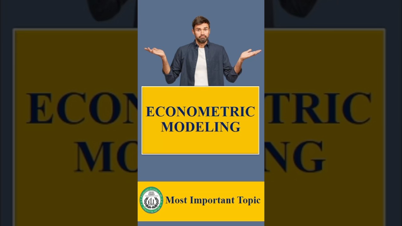 Econometric Modeling in Detail (2025) I Key Models & Application #econometrics #economics #modeling