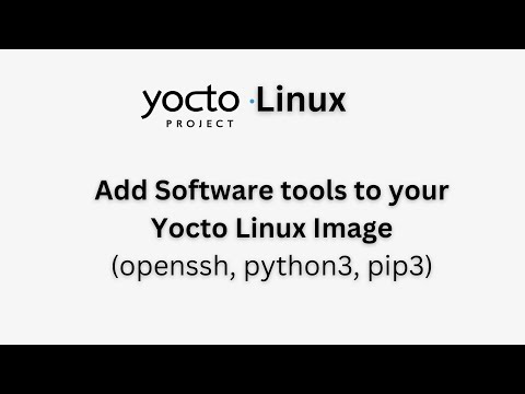 Add software tools to your Yocto Linux image – Embedded for All