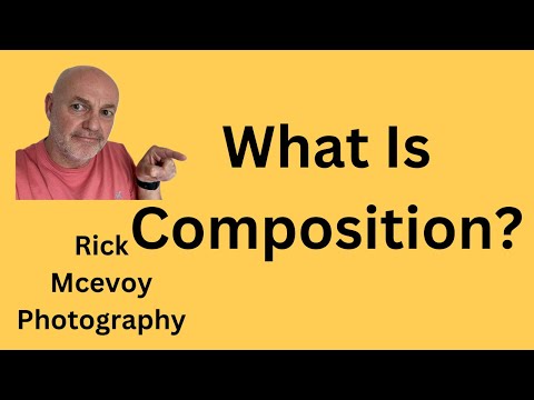 What Is Composition (in Photography)?