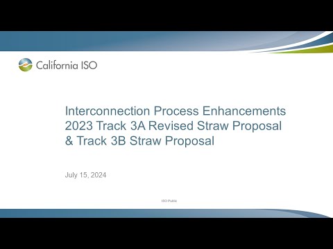 Jul 15, 2024 - IPE 2023 Track 3A Revised Straw Proposal & Track 3B Straw Proposal