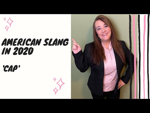American Slang "Cap"