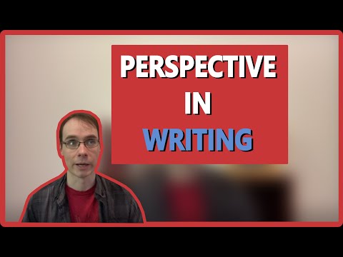 An Introduction to Perspective | Writing Advice