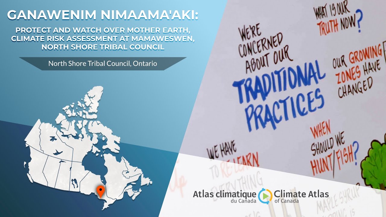 Ganawenim Nimaama'aki: Protect and watch over Mother Earth, Climate Risk Assessment at Mamaweswen
