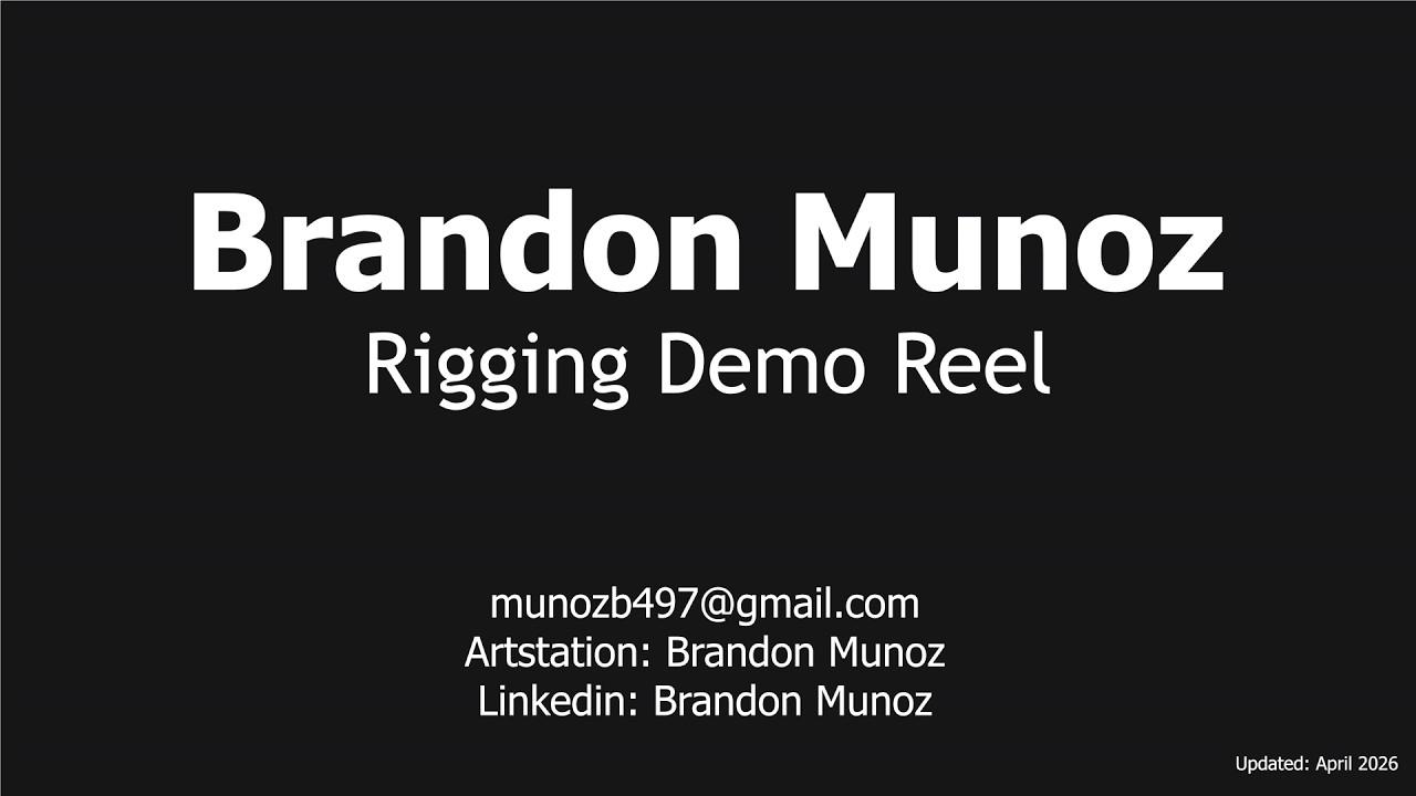 Brandon Munoz Rigging Reel