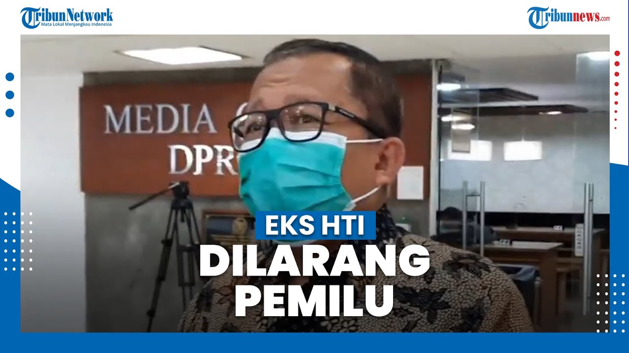 Eks HTI Dilarang Ikut Pemilu, PPP: Kalau Menyebutkan Organisasi ... Eks HTI Dilarang Ikut Pemilu, PPP: Kalau Menyebutkan Organisasi ...