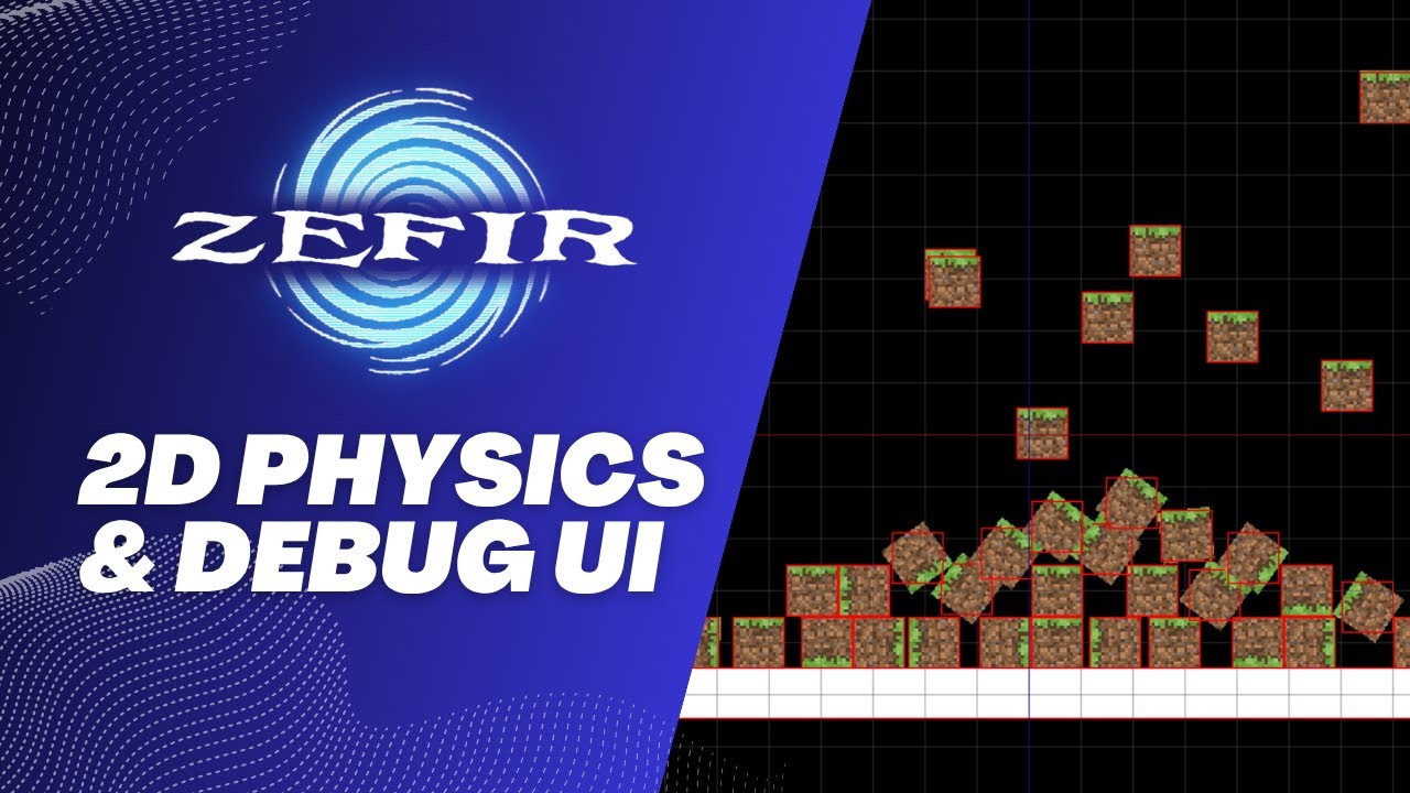 2D Physics & Debug UI (Zefir Engine)