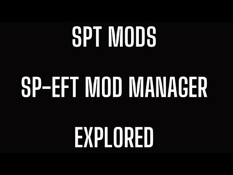 **SPT | SPT-AKI | Sp-EFT模组管理器探索 #eft #sptarkov #spt #逃离塔科夫** - TransParrot