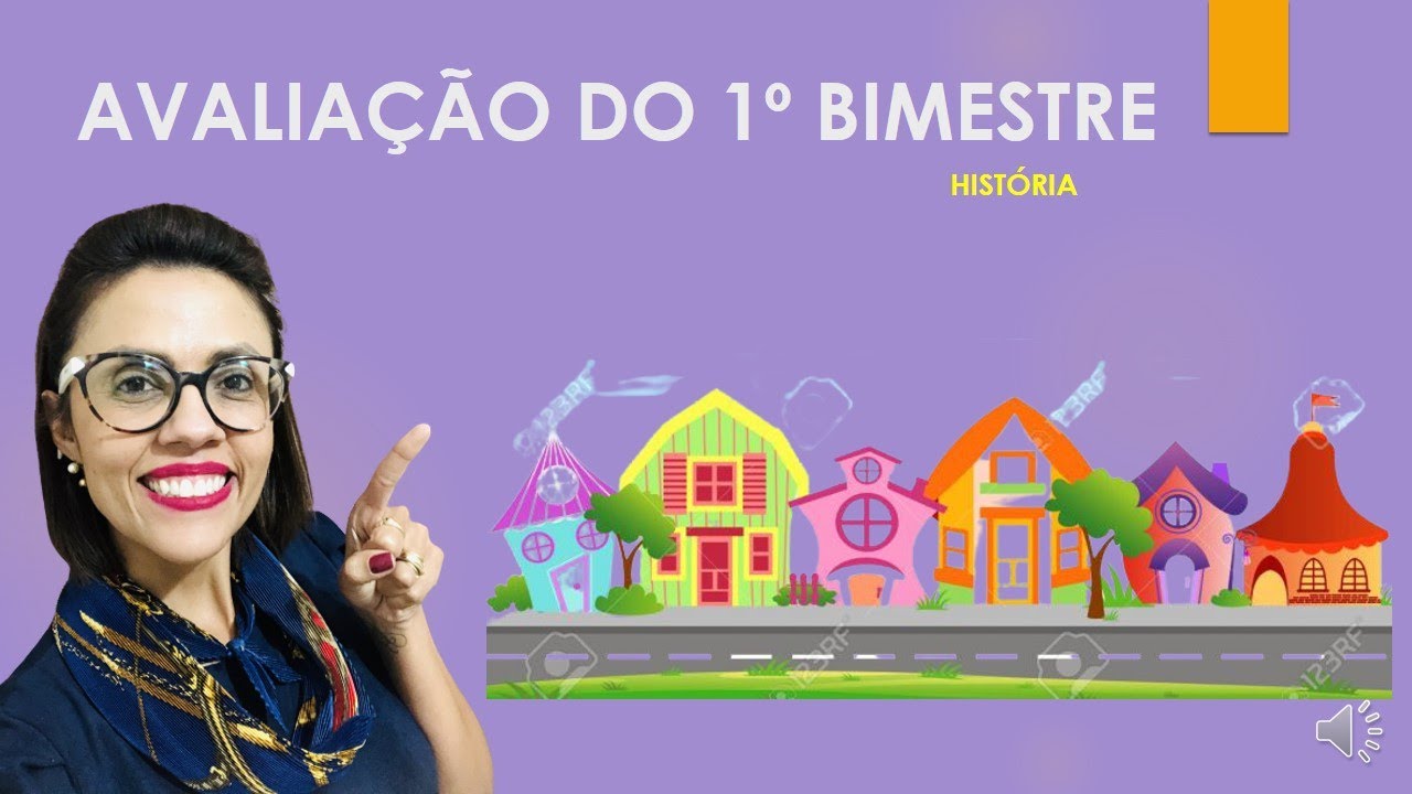AVALIAÇÃO 1º BIMESTRE - HISTÓRIA