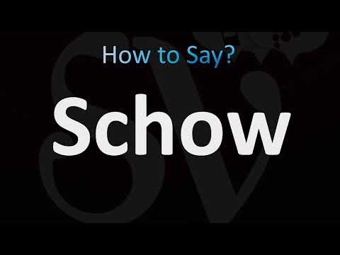 How to Pronounce ''Schow'' (CORRECTLY!)