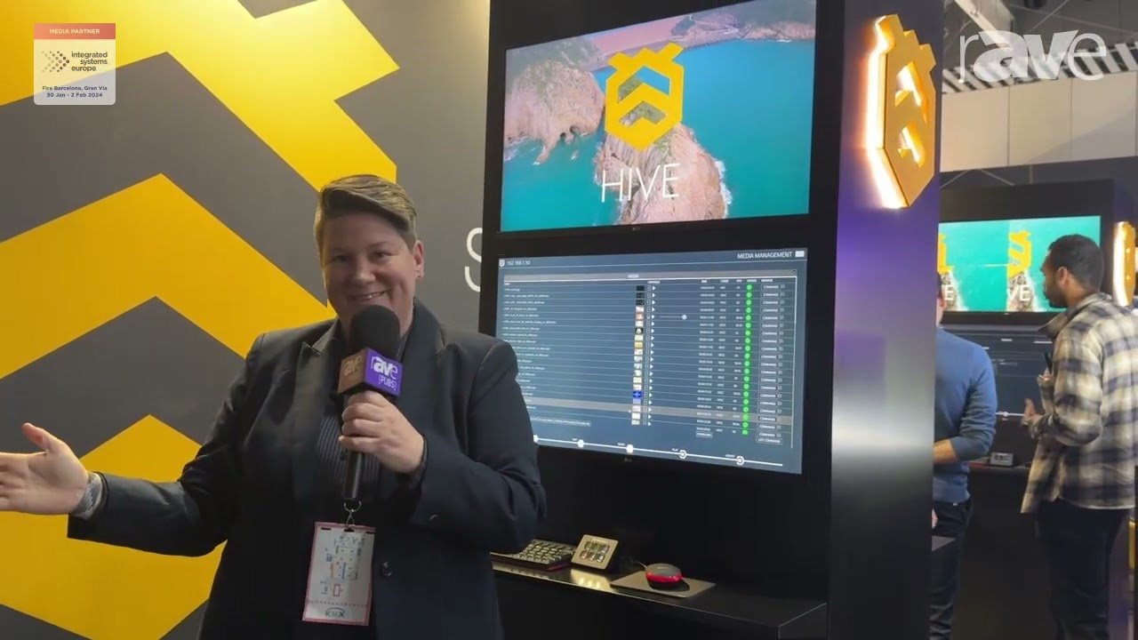 ISE 2024: Hive Media Control Demonstrates Simplicity of Web-Based Hive Digital Signage Software