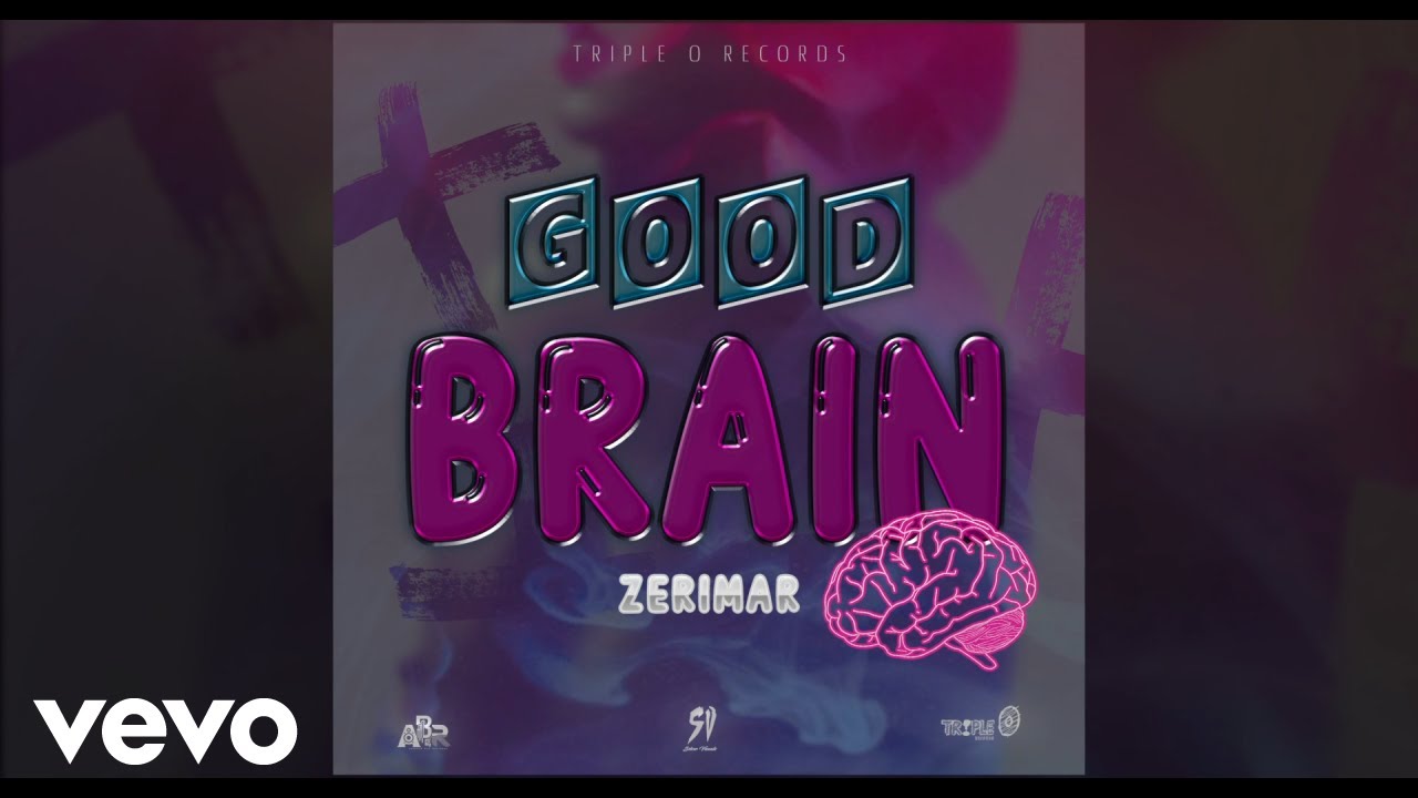 Zerimar - Good Brain (Official Audio)
