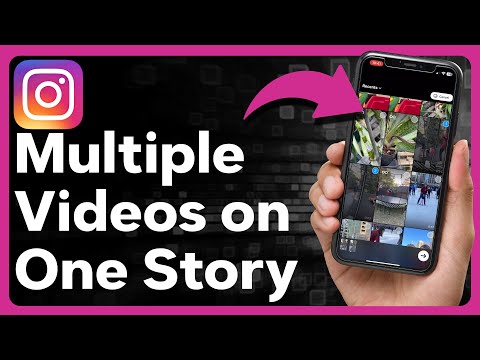 2 Ways To Add Multiple Videos To Instagram Story