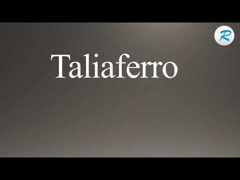 How to pronounce Taliaferro