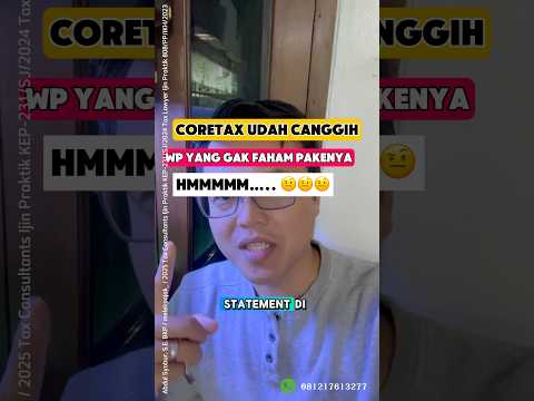 Canggihnya coretax #coretax