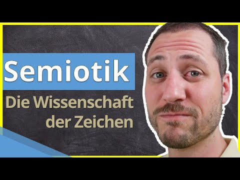 Was ist Semiotik?- Einfach einfach erklärt