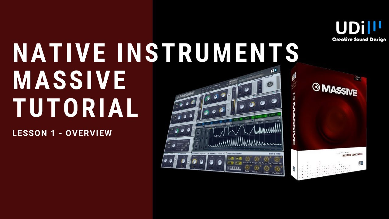 Native Instruments - Massive Tutorial - Overview - Lesson 1