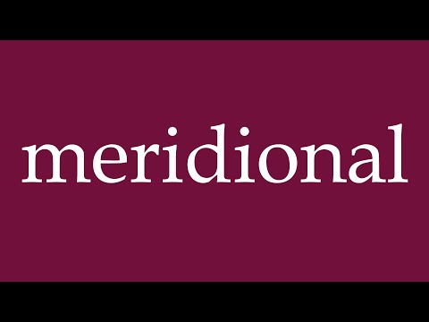 How to Pronounce ''meridional'' Correctly in German